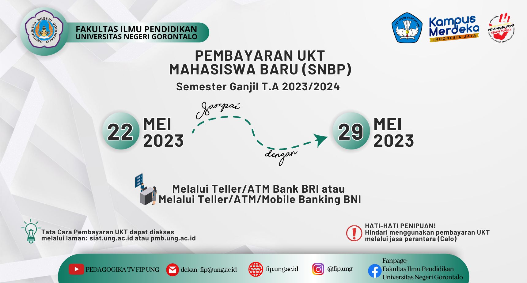Informasi pembayaran UKT bagi Mahasiswa Baru (SNBP) Universitas Negeri Gorontalo Semester Ganjil ...